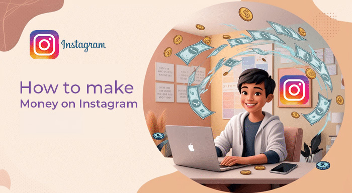 How to make money on Instagram in 2026?