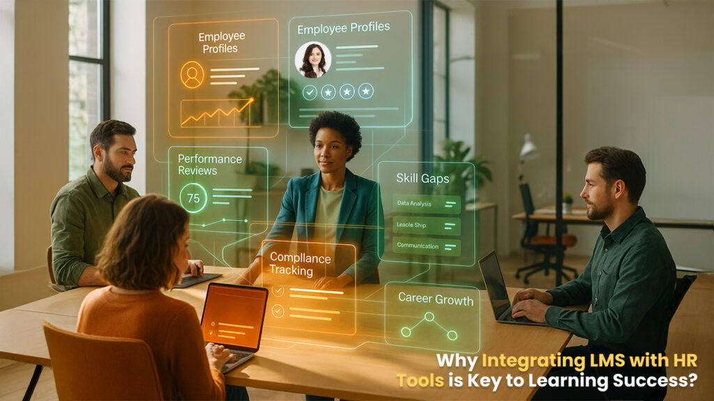 Why LMS Integration with HR Tools is Crucial for Learning Success